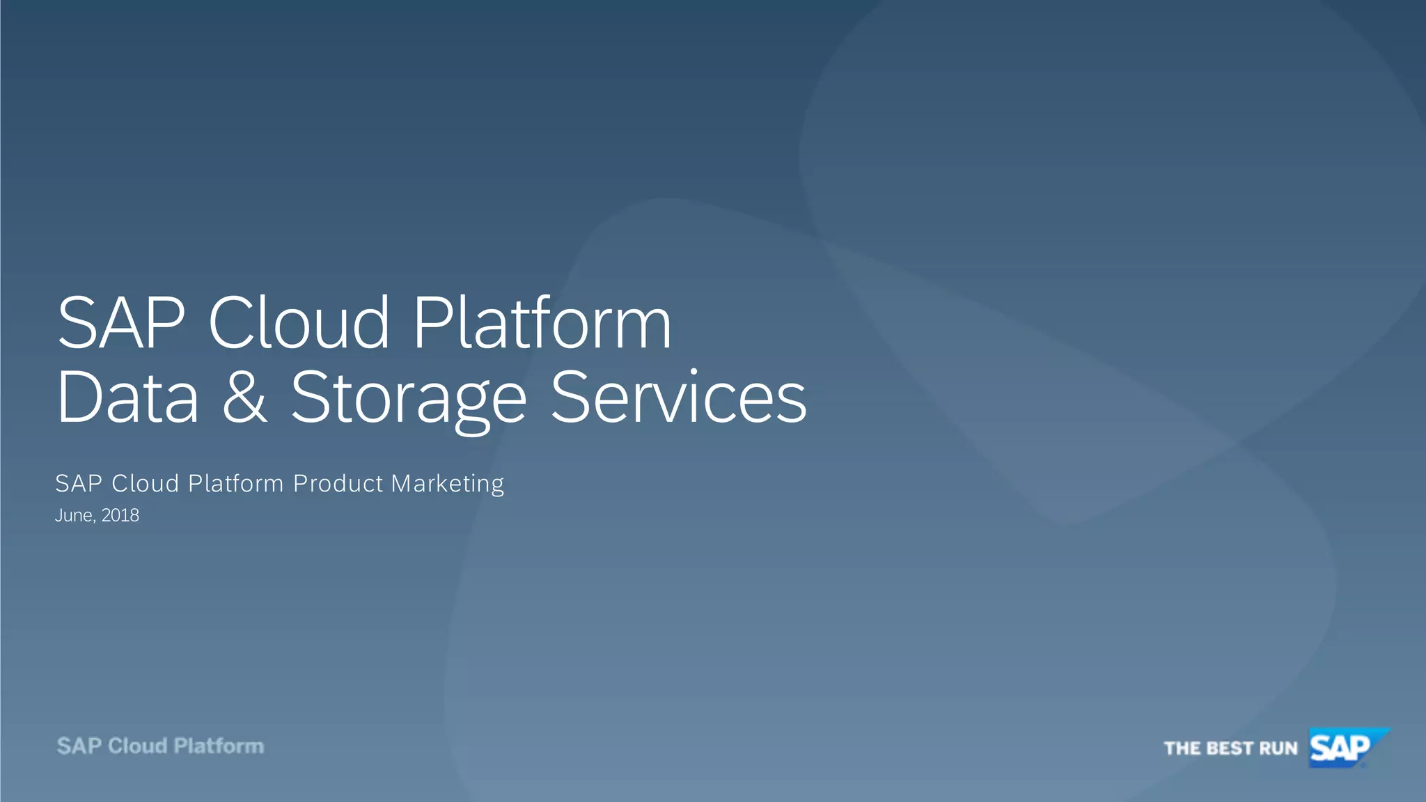 SAP Cloud Platform – Data & Storage - Overview | PPT