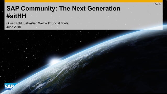 SAP Community - The Next Generation #sitHH | PPT