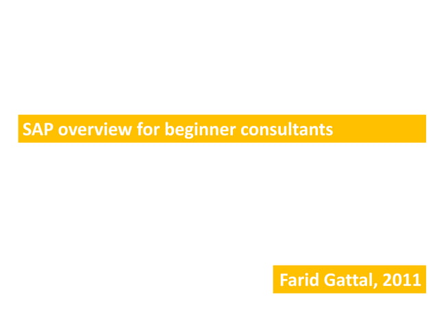 SAP Overview for Beginner Consultants | PPTX | Computer Software and ...