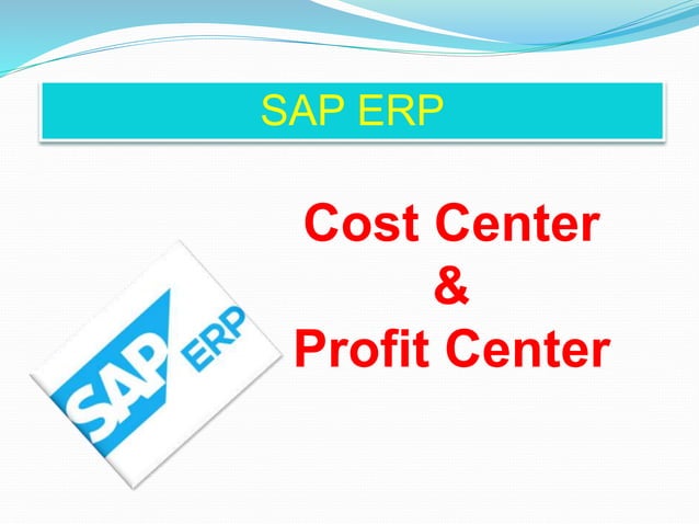 Sap cost center | PPTX