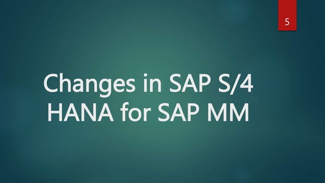 SAP ECC & S4 HANA PPT COMPARISON MM.pptx