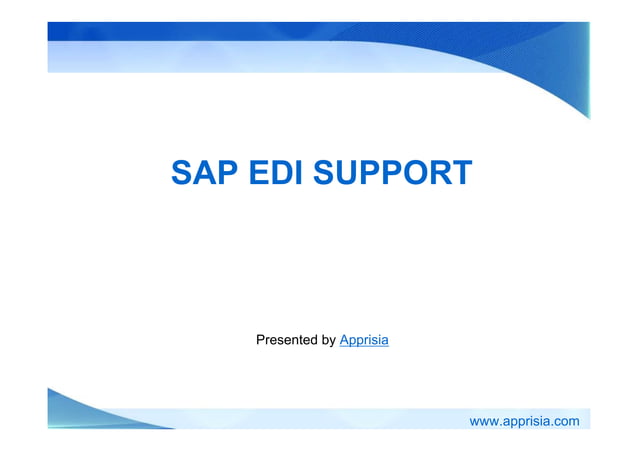 Complete SAP EDI software support for your EDI operations | PPT