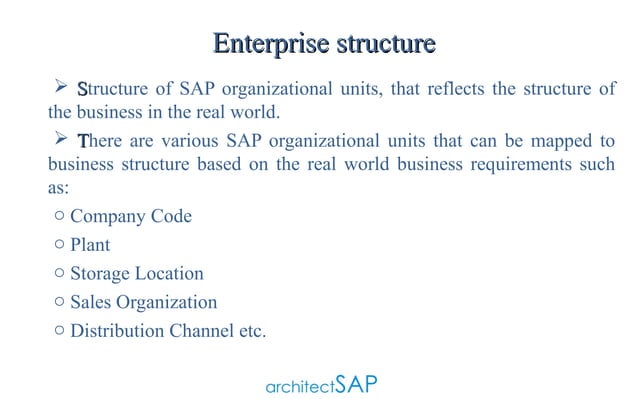 SAP Enterprise Structure-Reflect Your Business | PPT