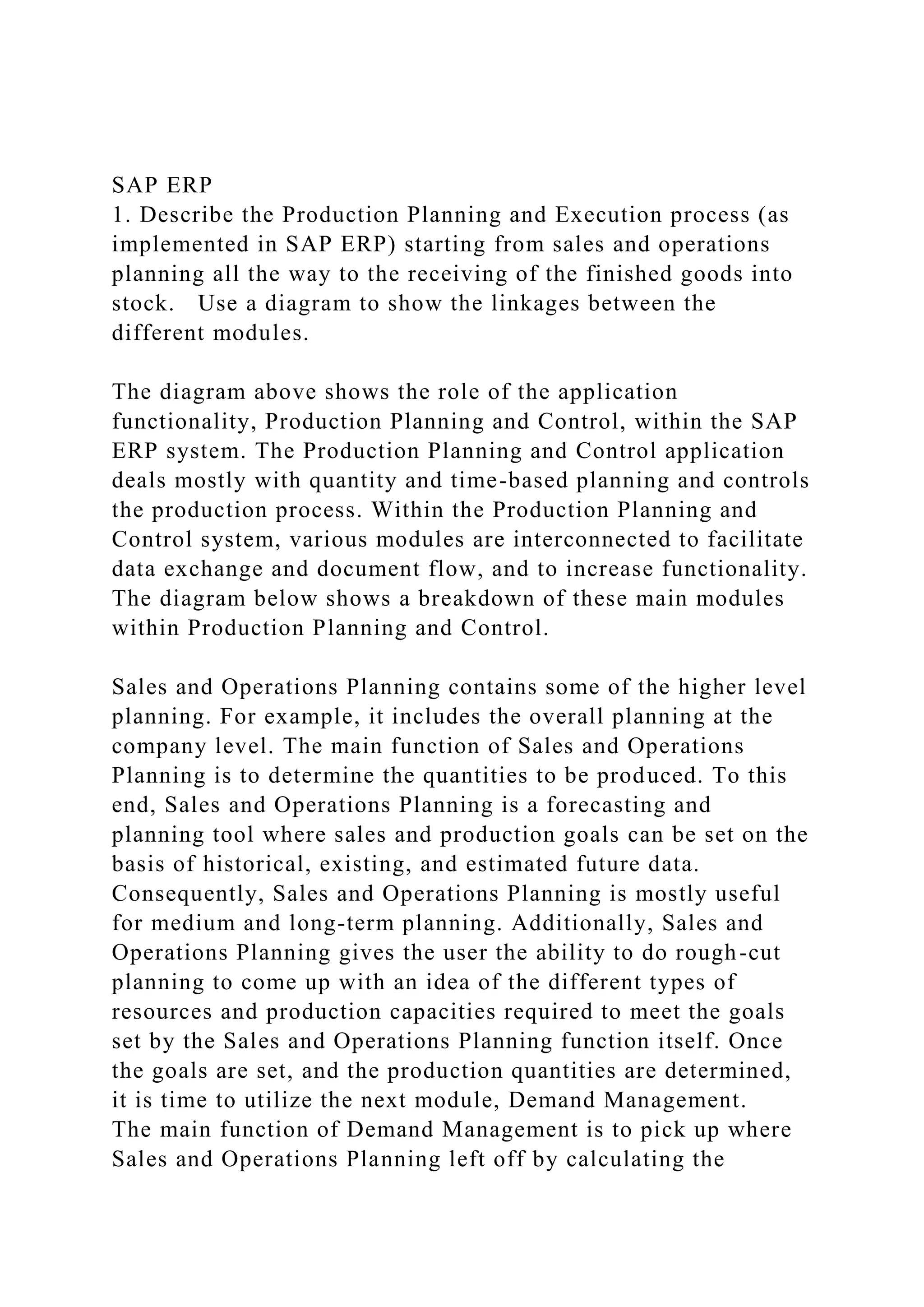 SAP ERP1. Describe the Production Planning and Execution process.docx