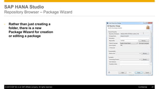 SAP HANA SPS10- SAP HANA Development Tools | PPT