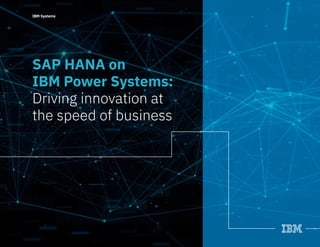 SAP HANA on IBM Power Systems | PPT