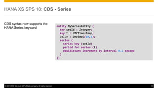 SAP HANA SPS10- Extended Application Services (XS) Programming Model ...