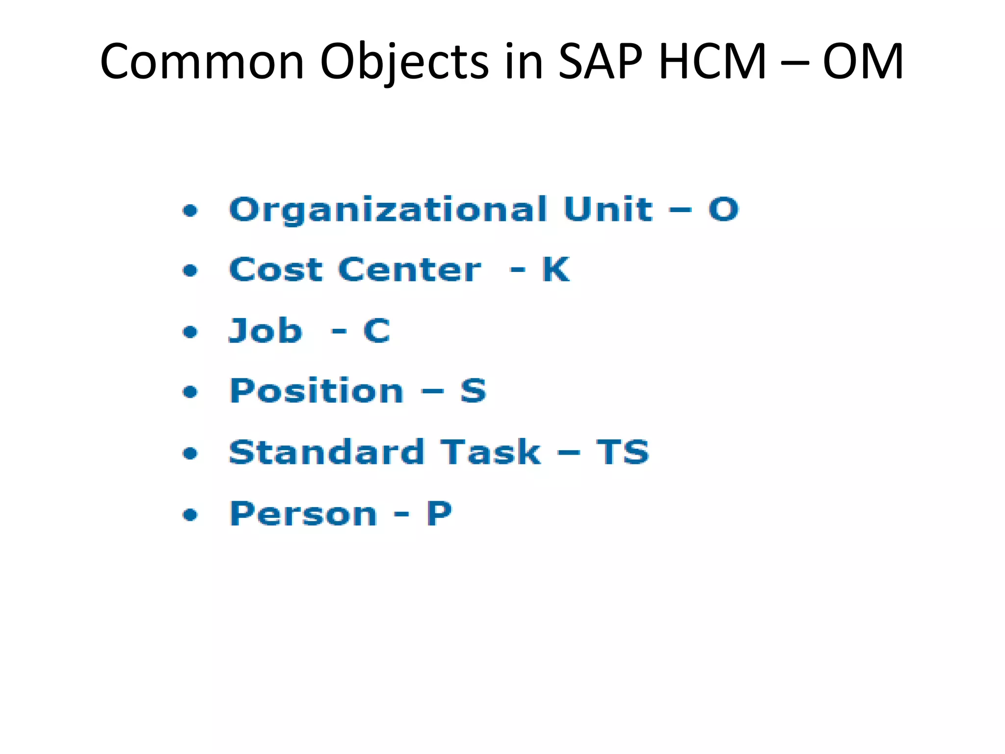 SAP HCM - OM PRESENTATION | PPTX