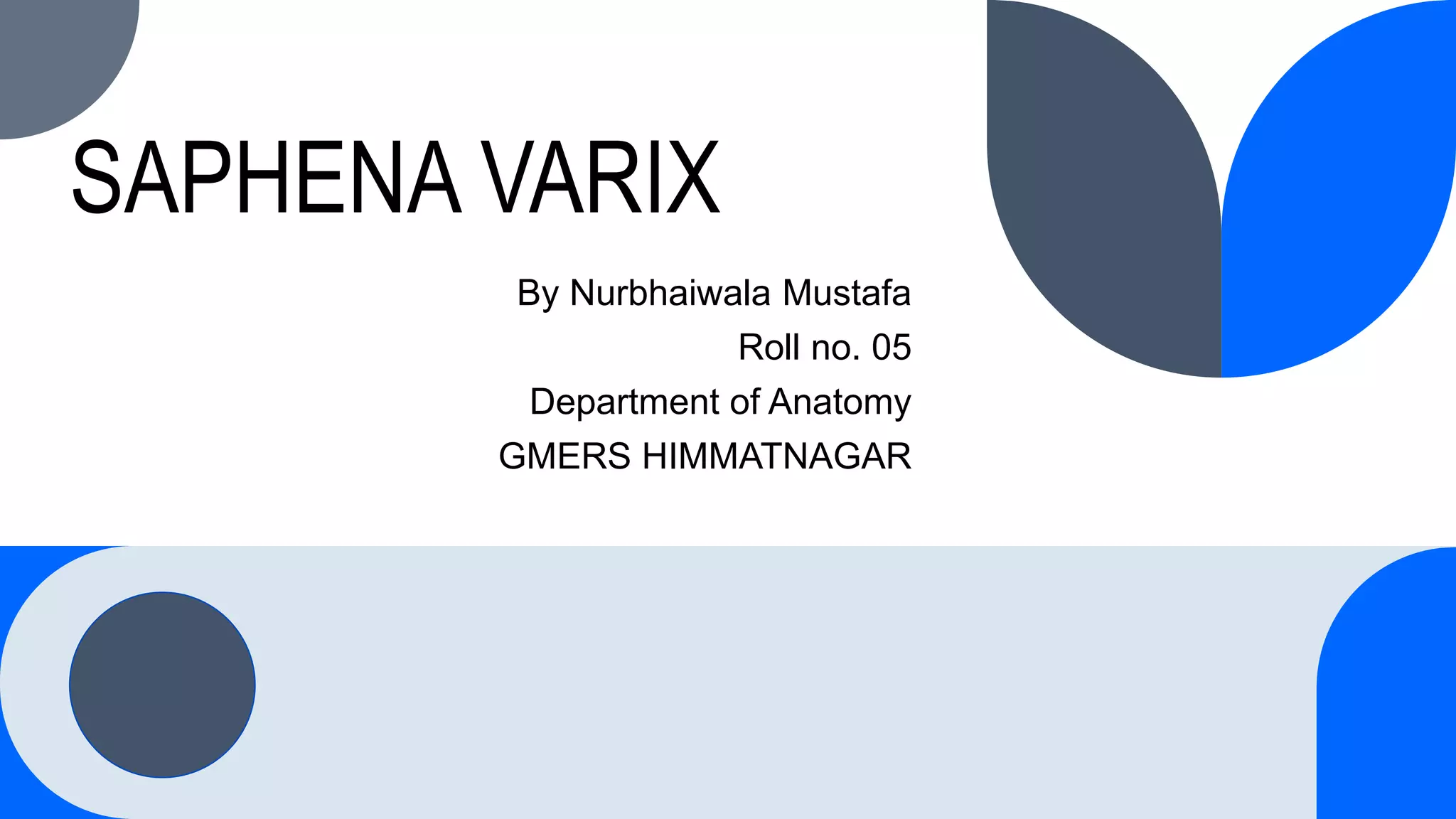 SAPHENA VARIX 3.0.pptx