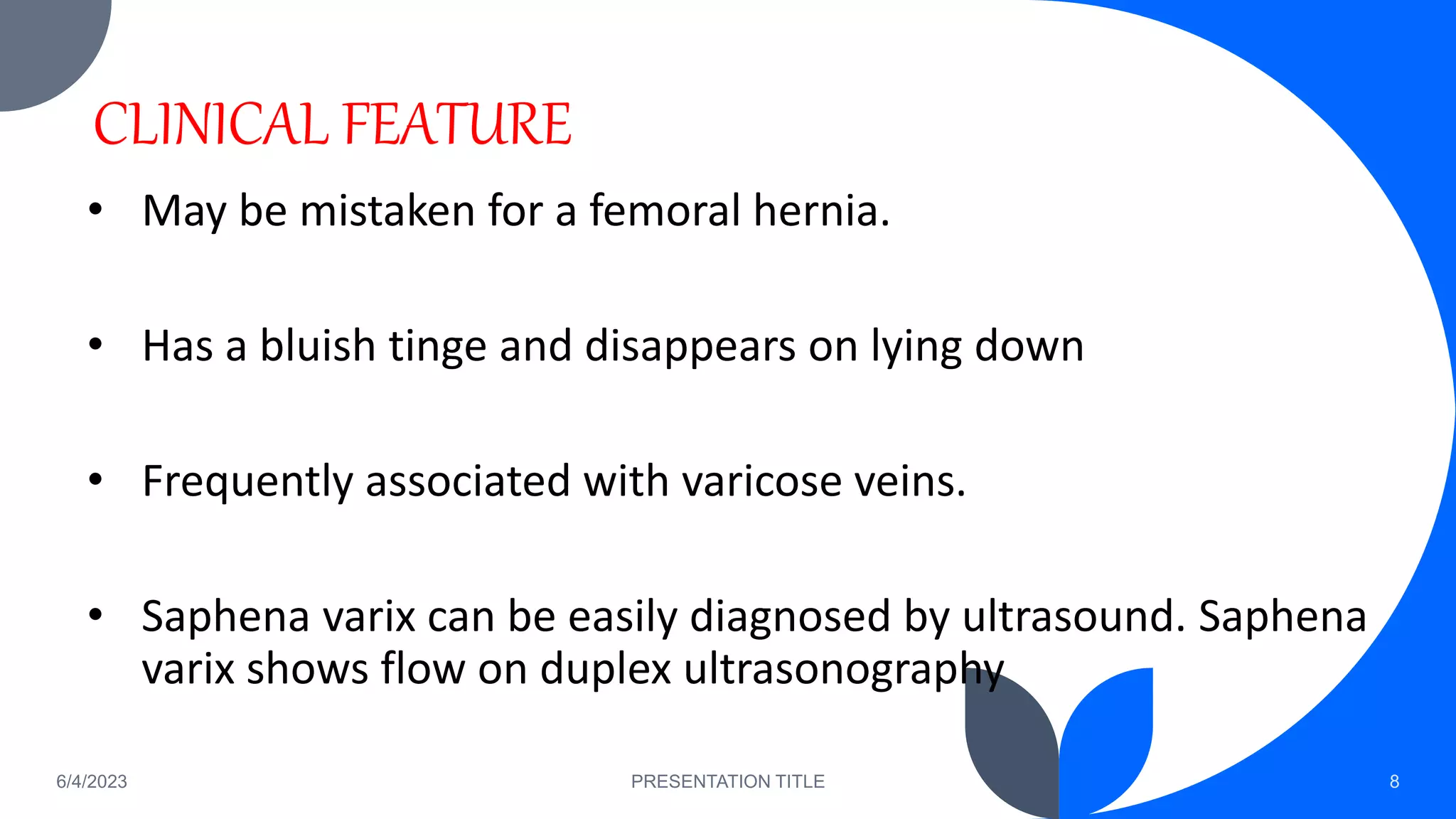 SAPHENA VARIX 3.0.pptx