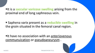 SAPHENA VARIX 3.0.pptx