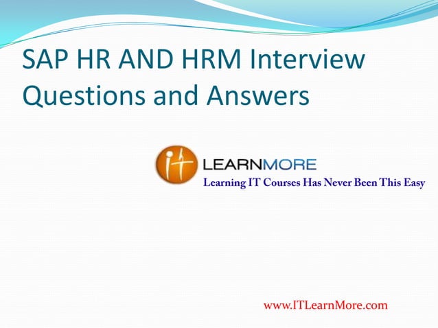 SAP HR AND HCM Interview questions | PPTX