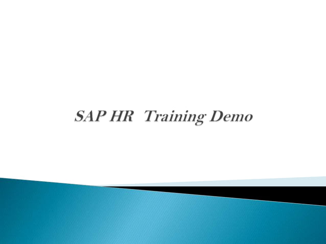 Sap hr training demo | PPTX | Human Resources | Business