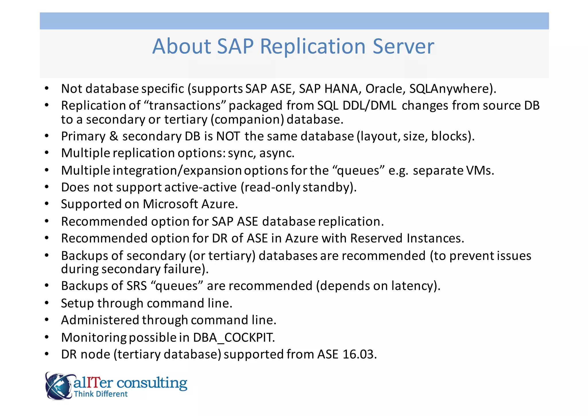 SAP HANA System Replication (HSR) versus SAP Replication Server (SRS) | PPT