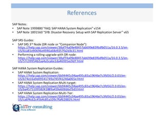 SAP HANA System Replication (HSR) versus SAP Replication Server (SRS) | PPT