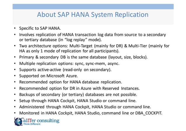 SAP HANA System Replication (HSR) versus SAP Replication Server (SRS) | PPT