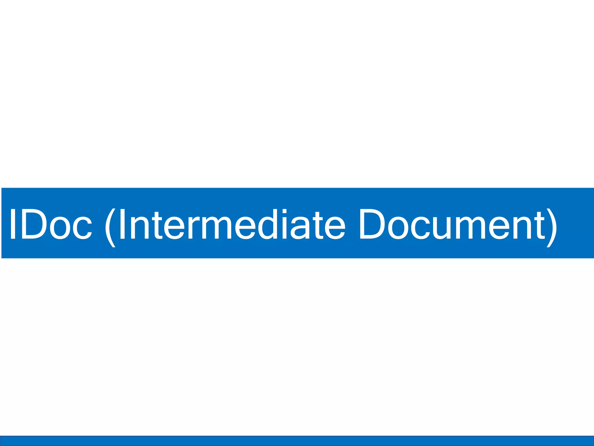 SAP IDoc Overview and Outbound IDoc.pptx