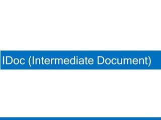 SAP IDoc Overview and Outbound IDoc.pptx