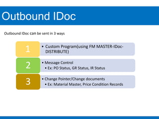 SAP+IDoc+Overview+and+Outbound+IDoc.pptx