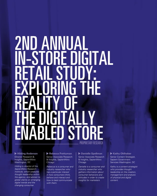 2ND ANNUAL IN-STORE DIGITAL RETAIL STUDY: EXPLORING THE REALITY OF THE ...