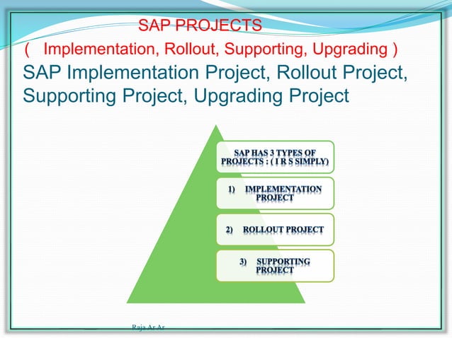 Sap implementation project, rollout project, supporting project ...