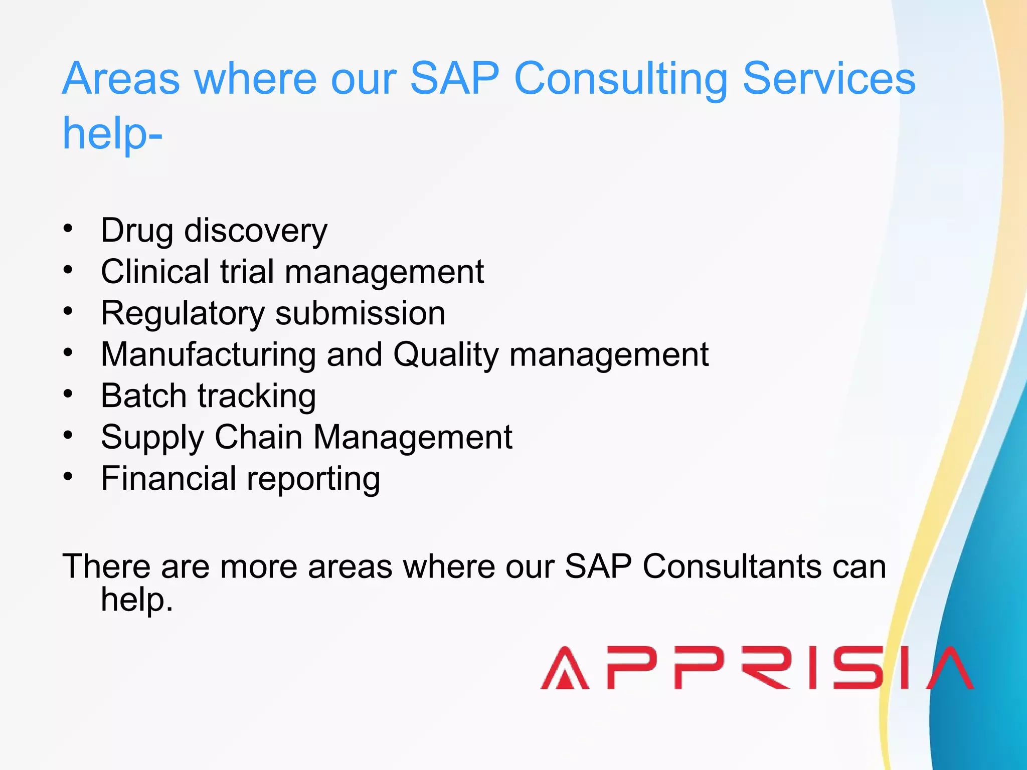 SAP Consulting Services in Pharmaceuticals | Apprisia | PPT