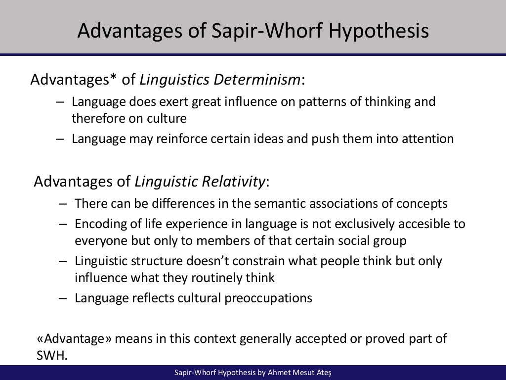 Sapir Whorf hypothesis Sapir Whorf hypothesis