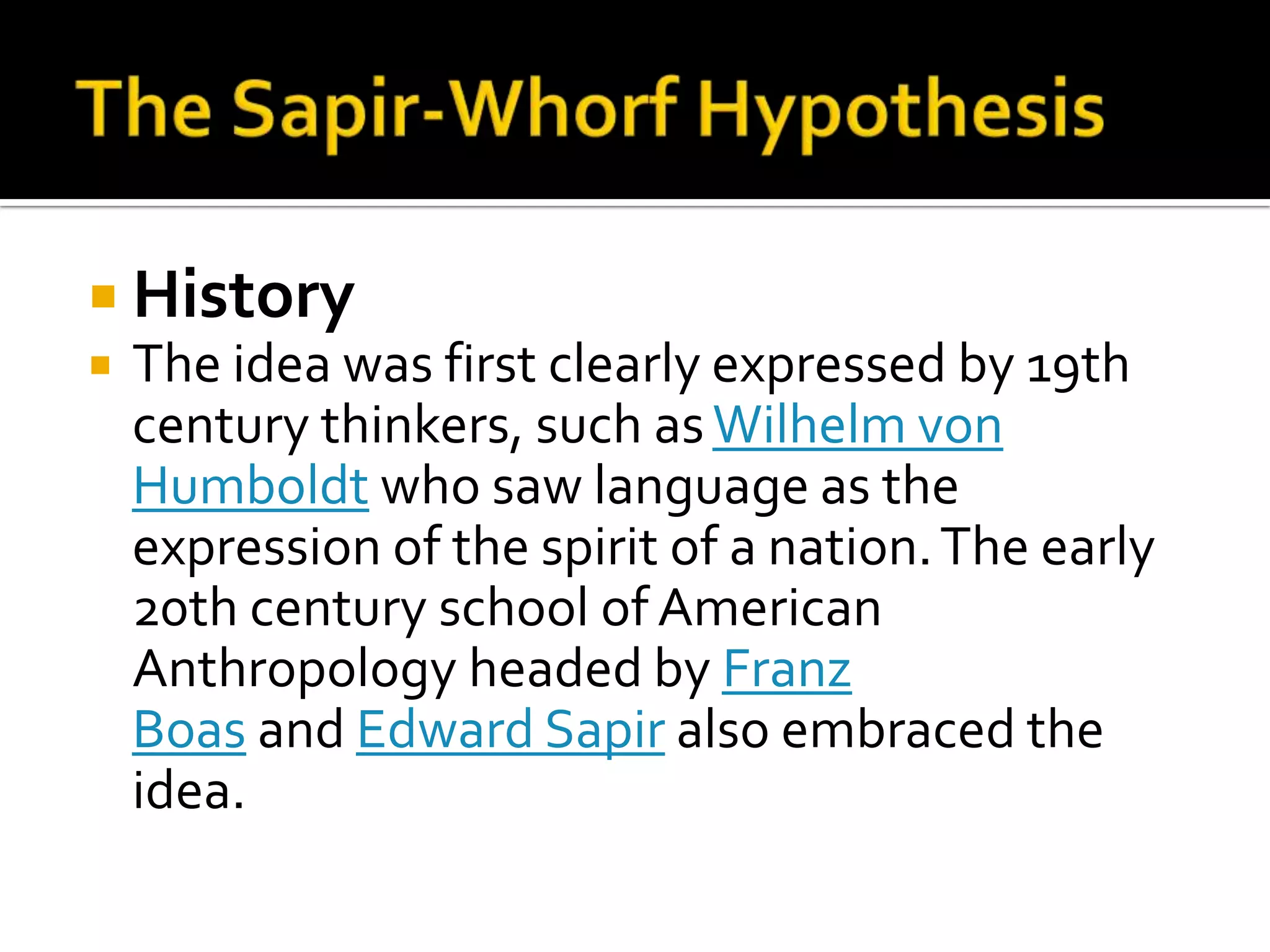Sapir whorf hypothesis | PPTX