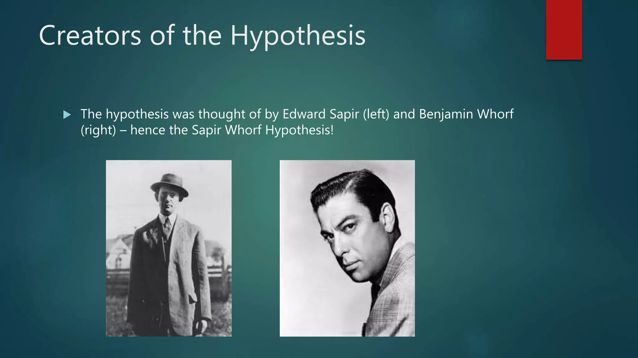 Sapir Whorf Hypothesis | PPTX