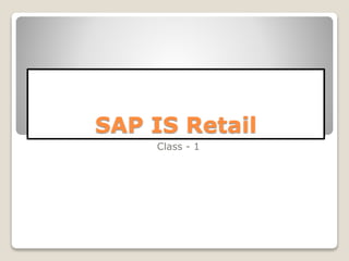 SAP IS Retail Introduction.pptx