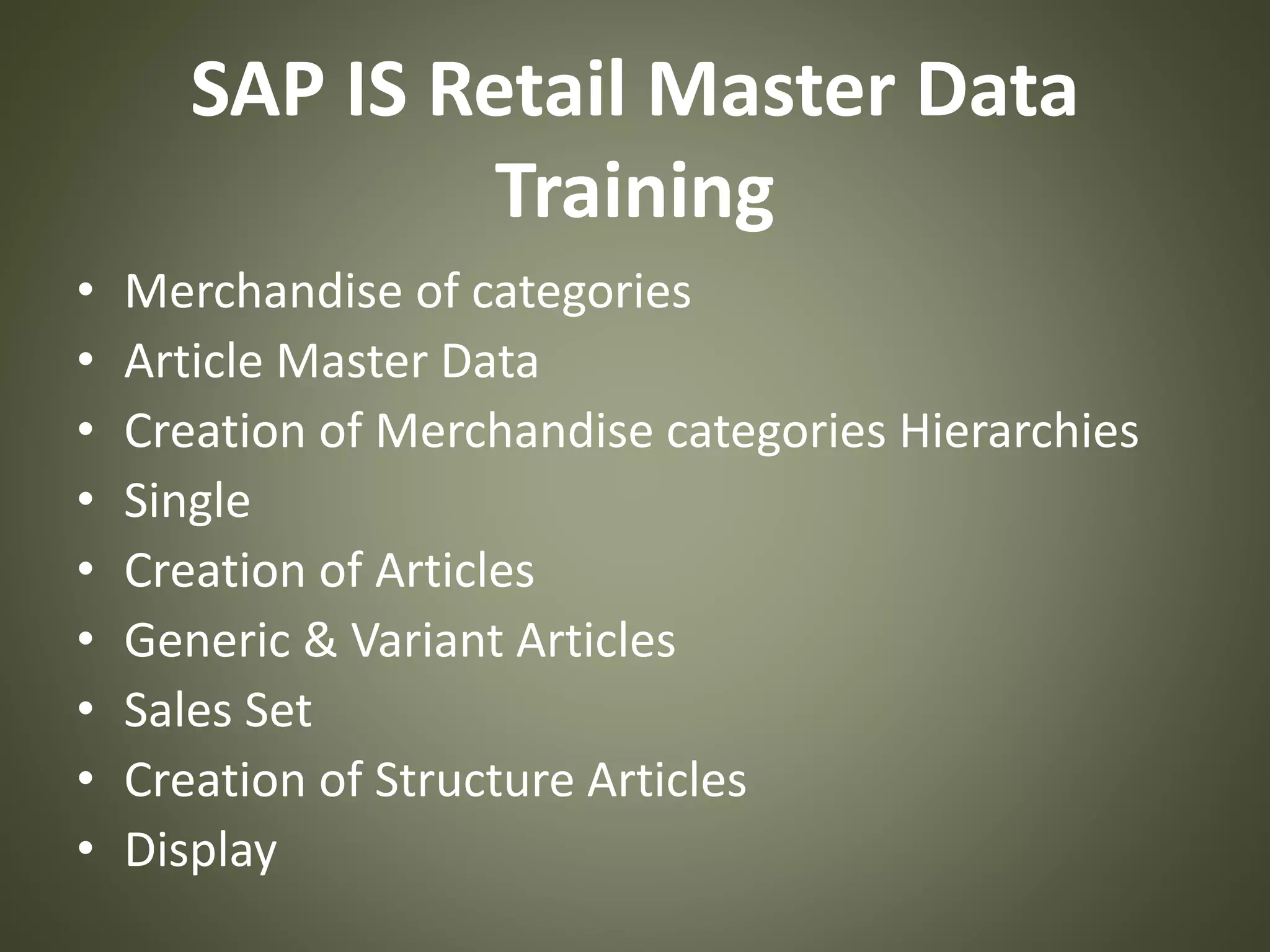 Sap is retail online training course | PPT