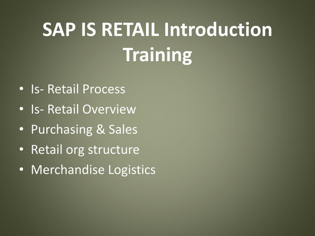 Sap is retail online training course | PPT