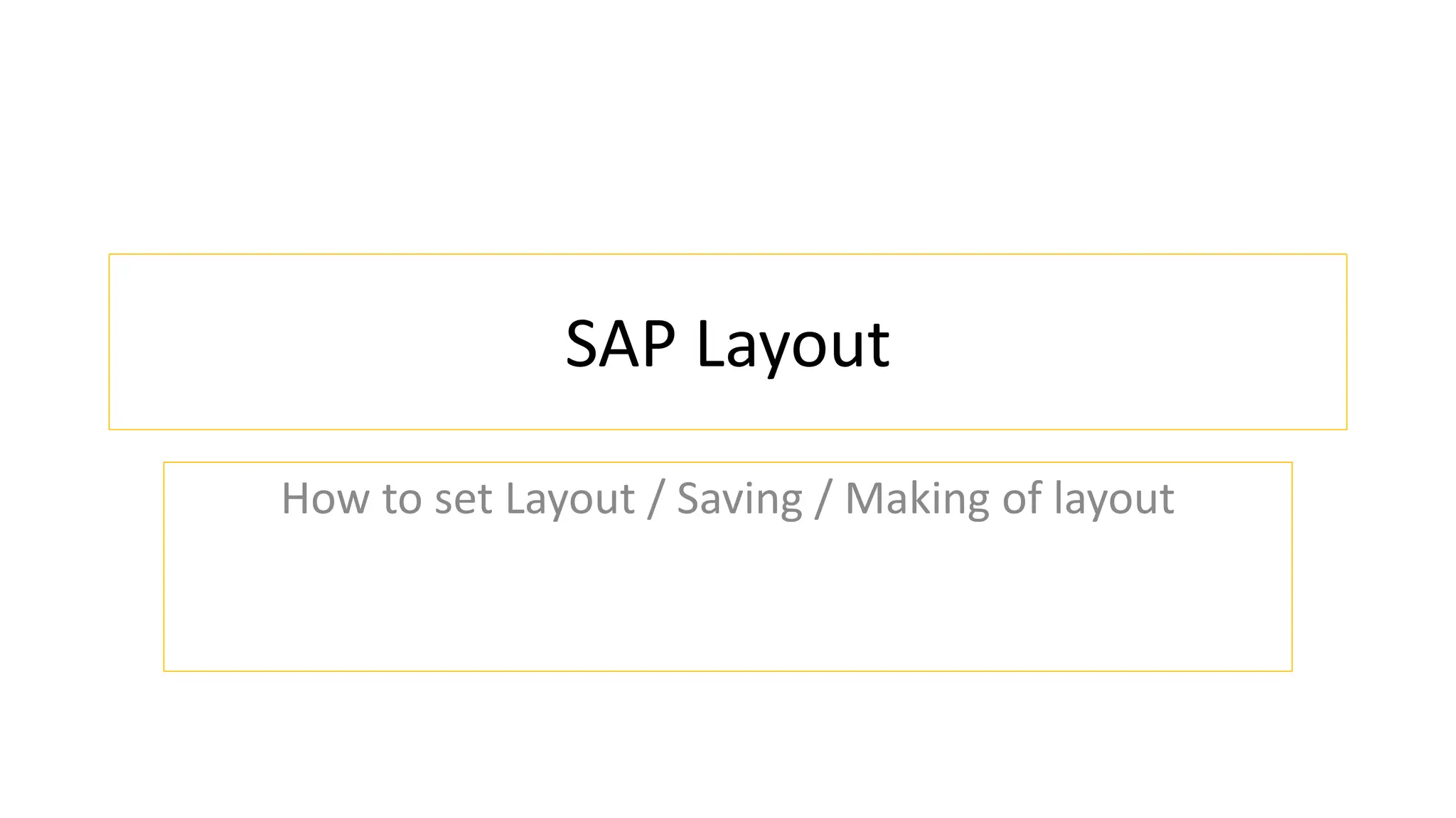 SAP Layout SOP for module of Supply Chain & Logistics | PPTX ...
