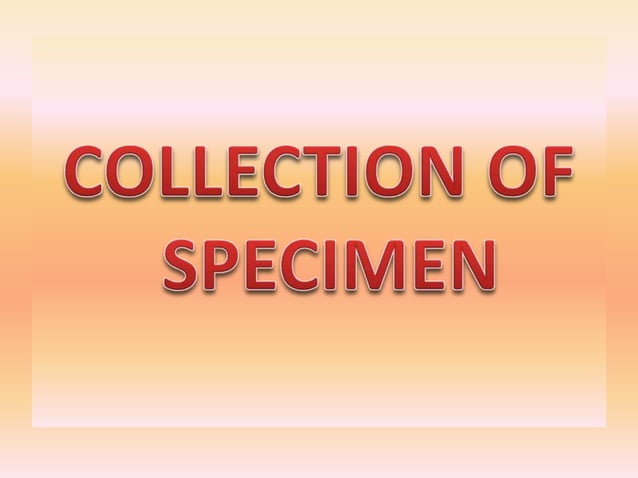 Sample Collection | PPTX | First Aid | Injuries