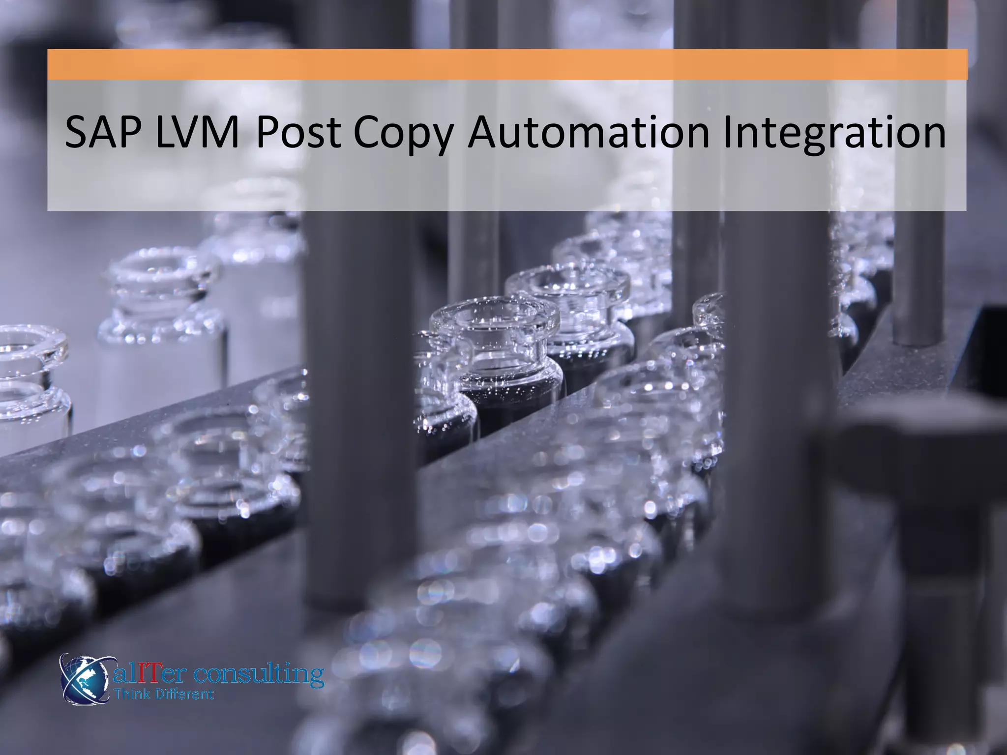 SAP LVM Post Copy Automation Integration | PPT
