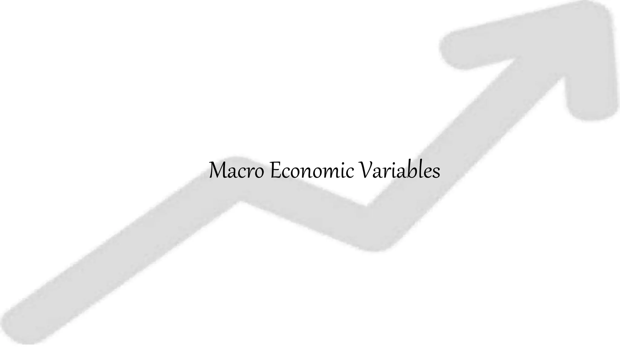 Macro economic factors | PPT