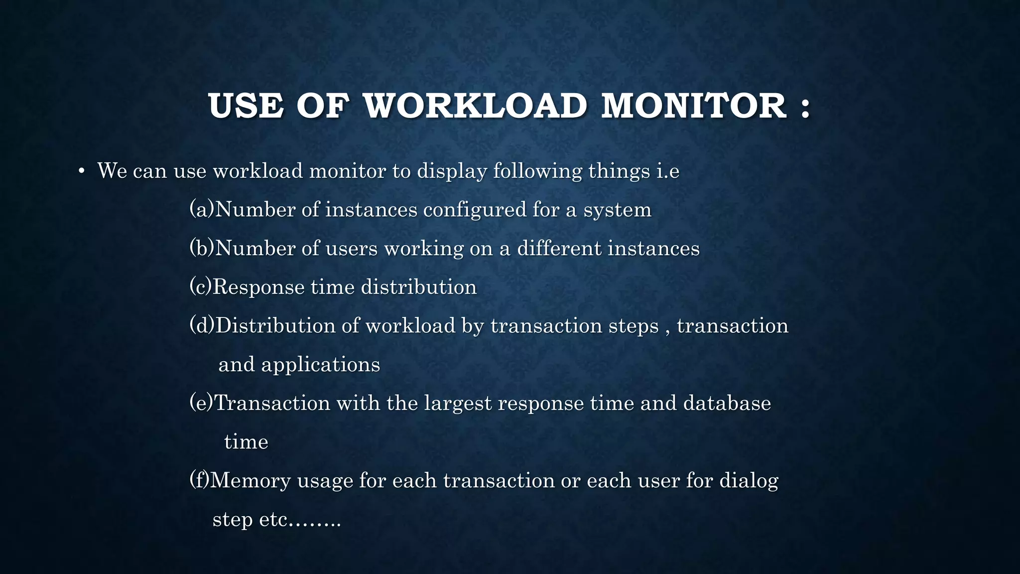 Sap memory management ,workload and performance analysis.pptx