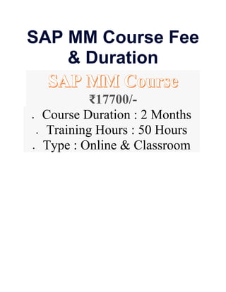 SAP MM Module Course Fee & Duration .pdf | Databases | Computer ...