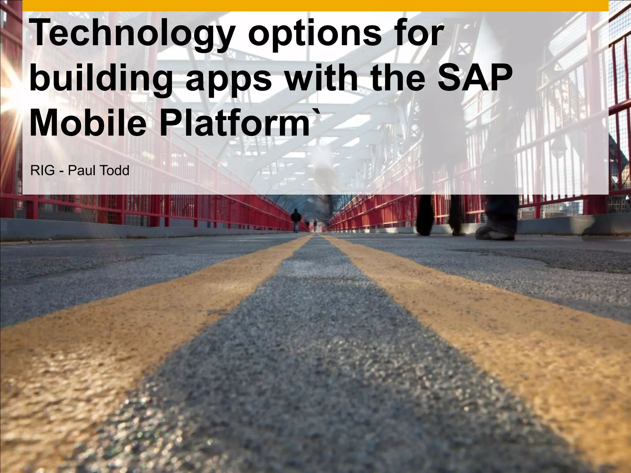 SAP Mobile Platform: Virtual Bootcamp – How to build your Enterprise ...