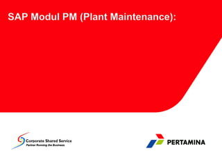 SAP Modul PM - for refineries super users.pptx