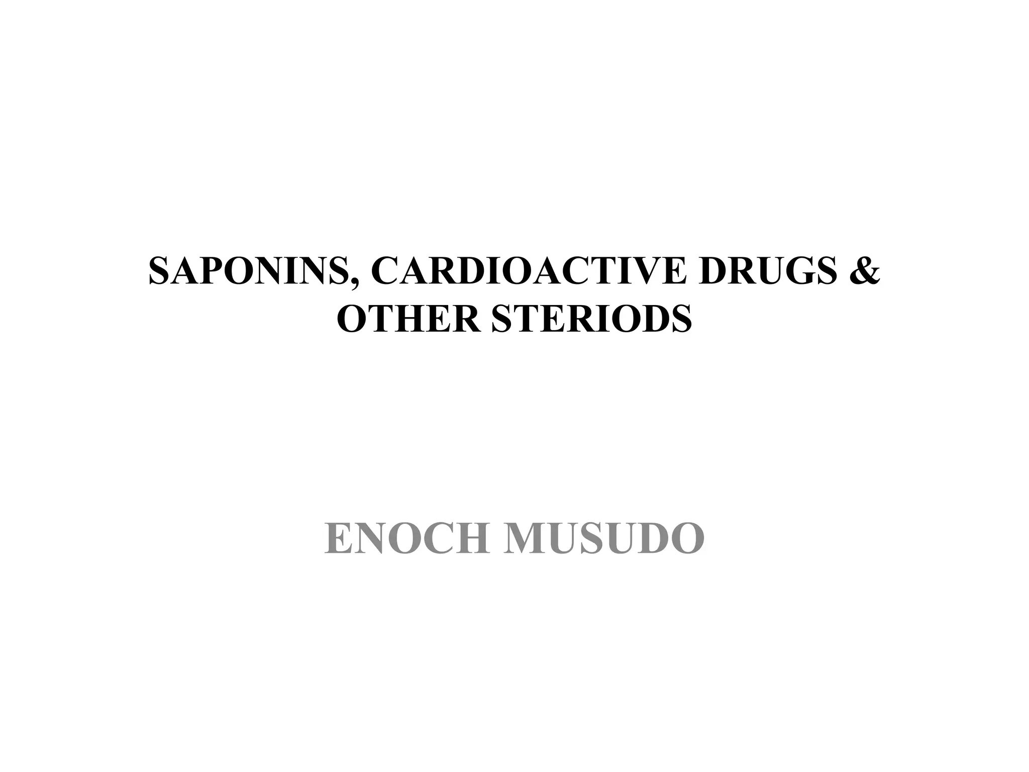 Saponins, cardioactive drugs and other steriods | PDF | Endocrine and ...