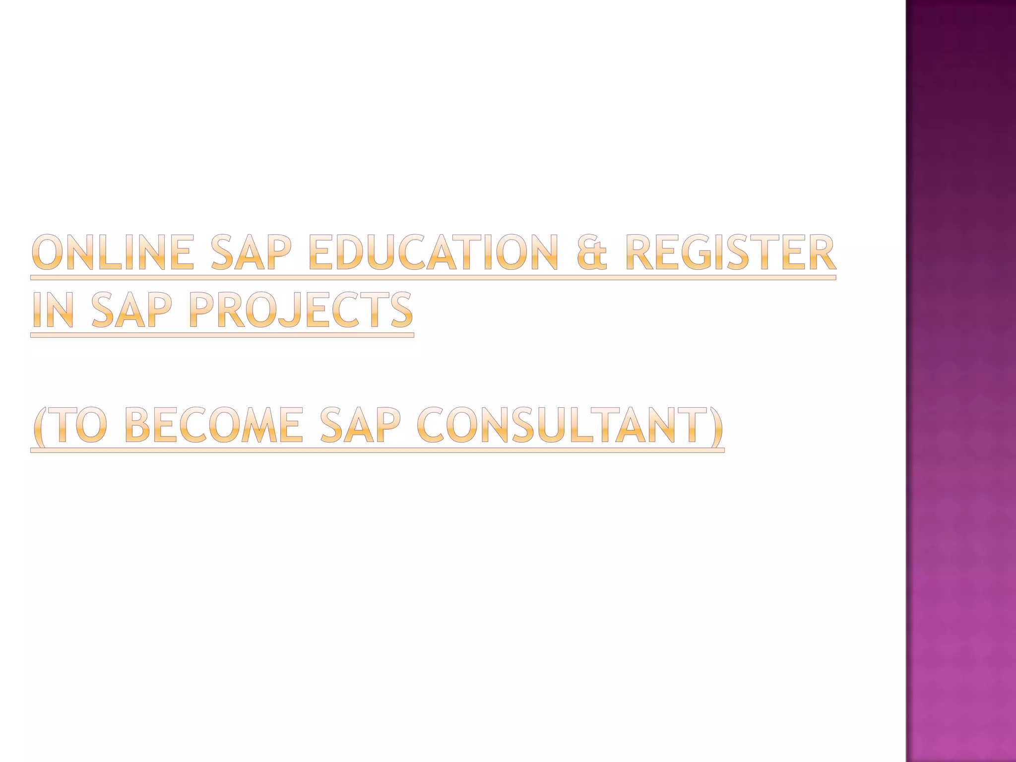 SAP ONLINE TRAININGS IN SAP MODULES: MM/SD/HCM/FI/BI/BW/HEALTH ...