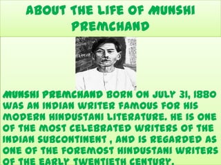 Powerpoint On Life of Munshi premchand | PPTX
