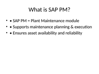 SAP Plant Maintenance Module Brief Overview | PPTX