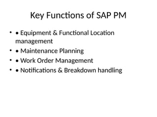 SAP Plant Maintenance Module Brief Overview | PPTX