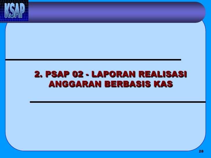 14 INFO DOWNLOAD PENYAJIAN LAPORAN KEUANGAN PSAP 01 ZIP DOC PDF - Surat dan Laporan