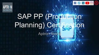 SAP PP Certification Course in Noida.pptx