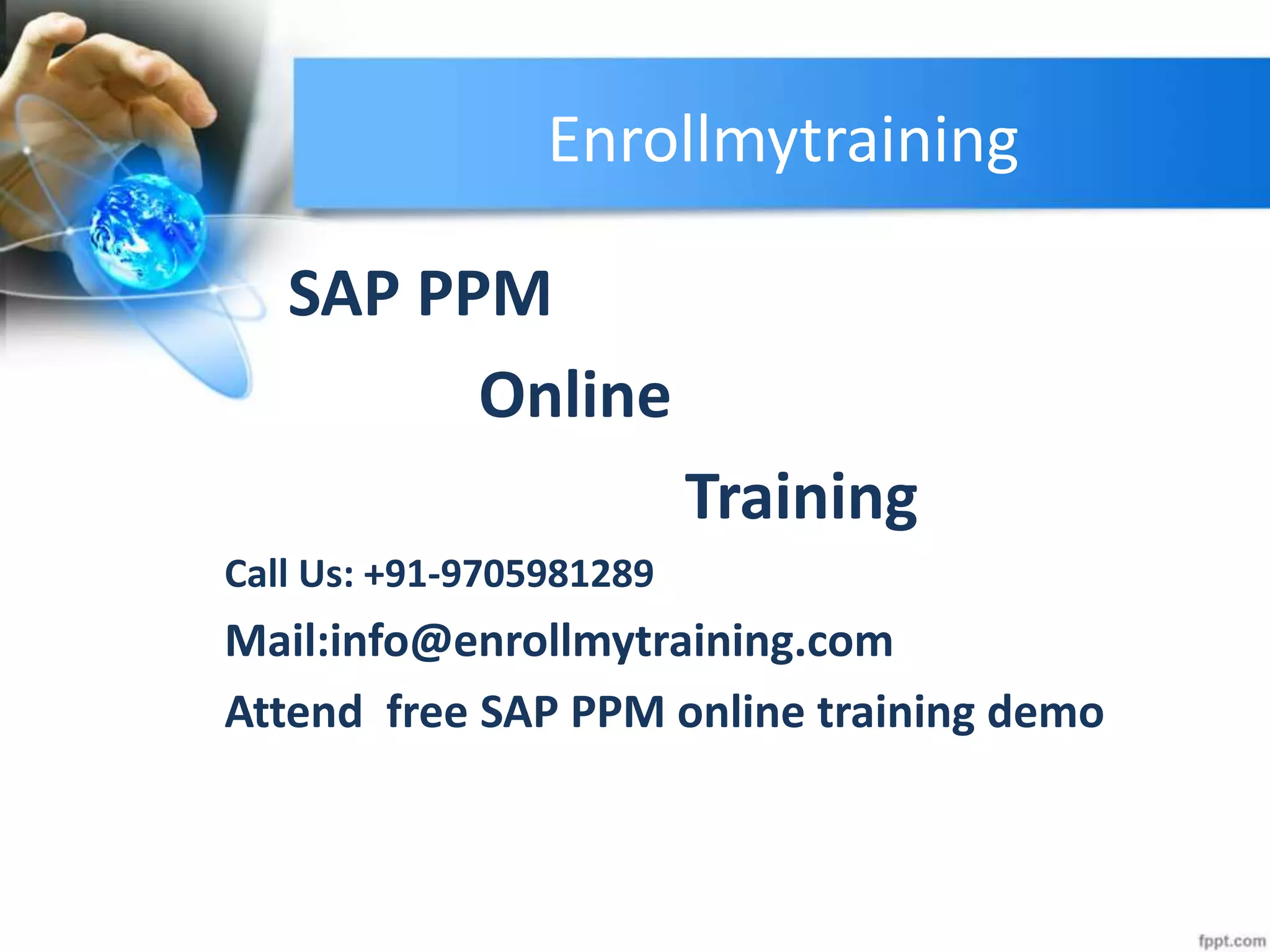 Sap ppm online training | PPTX | Business | Business and Finance