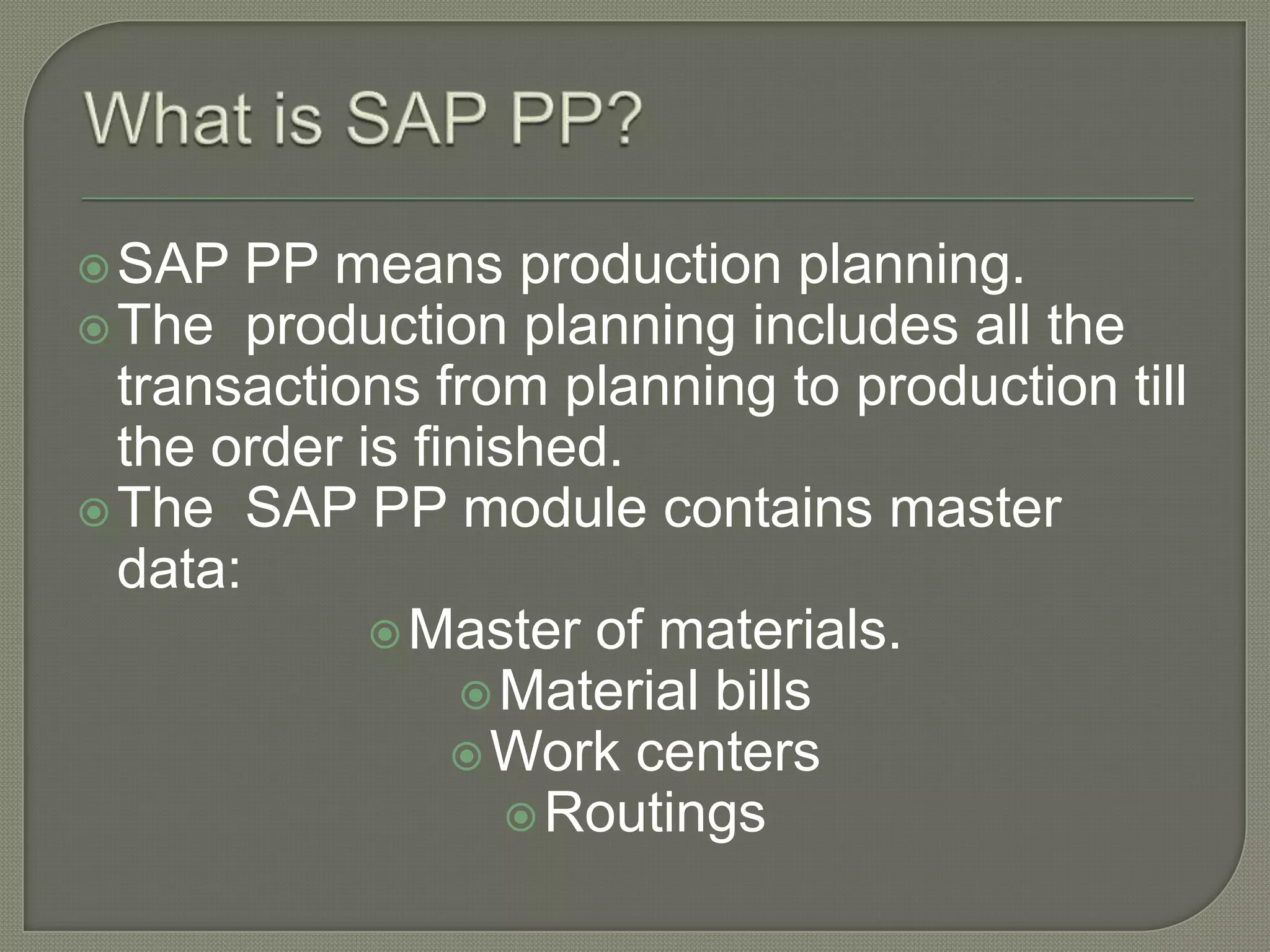 Sap pp online training | PPTX