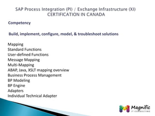 Sap process integration (pi) exchange infrastructure (xi) certification in canada@www ...